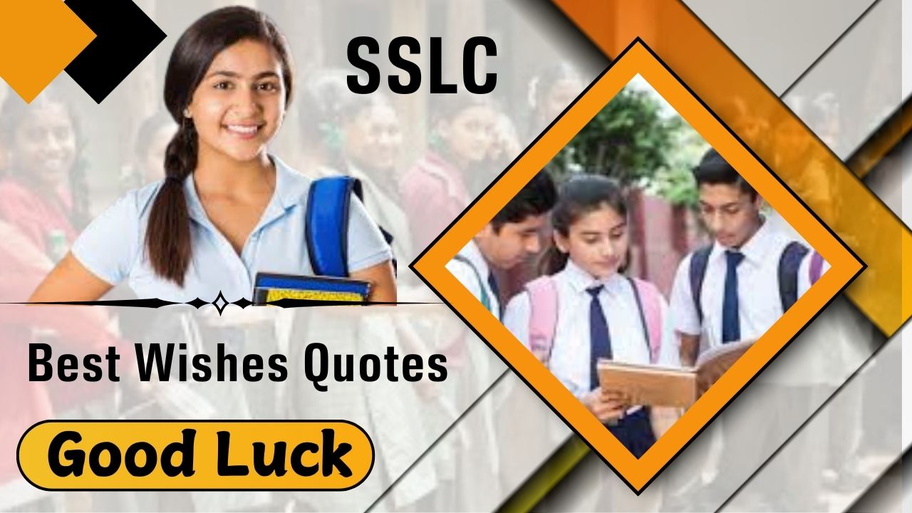 SSLC Exam Best Wishes Quotes for Students | Good Luck